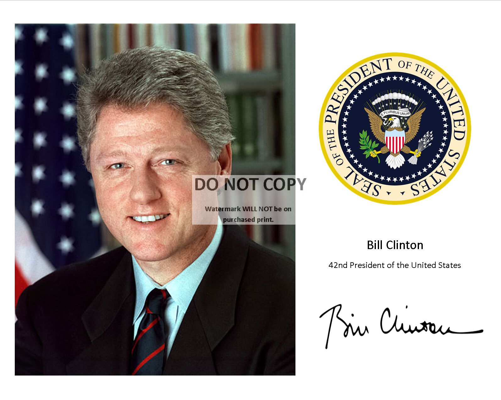 BILL CLINTON w/ PRESIDENTIAL SEAL & HIS SIGNATURE* - 8X10 or 11X14 ...