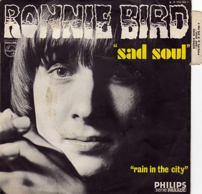 RONNIE BIRD SAD SOUL / RAIN IN THE CITY FRENCH 45 PS 7" | eBay