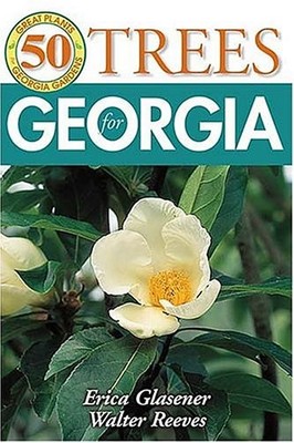 50 Greattrees for Georgia (50 Great ..., Reeves, Walter | eBay