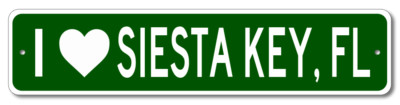 I Love Siesta Key, Florida Metal Wall Decor City Limit Sign - Aluminum ...