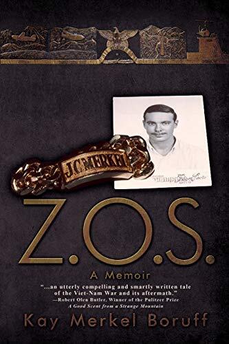 Z.O.S.: A MEMOIR By Kay Merkel Boruff *Excellent Condition ...