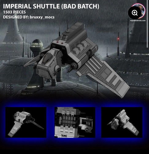 LEGO Imperial Bad Batch Shuttle MOC Republic Bricks | eBay