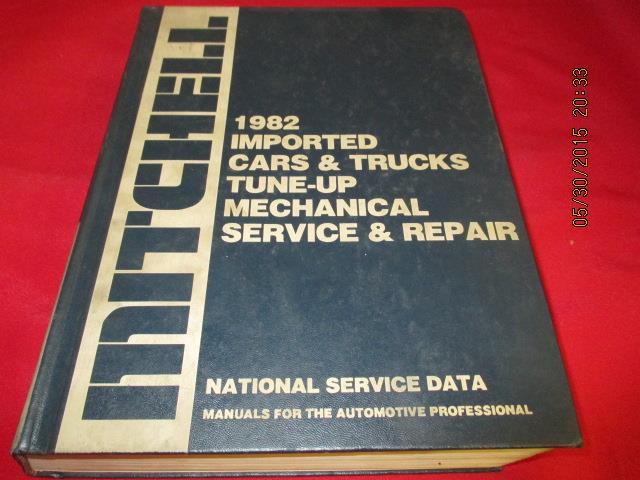 1982 Mitchell Manuals Imported Cars & Trucks Tune-Up Mechanical Service ...