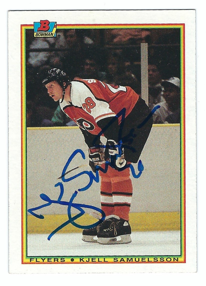 Signed KJELL SAMUELSSON 1990-91 BOWMAN Philadelphia Flyers Card #111 ...
