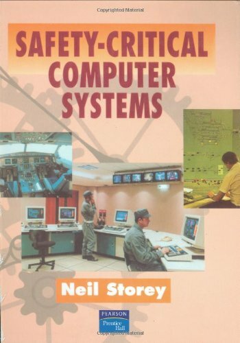 Safety Critical Computer Systems by Storey, Dr Neil Hardback Book The ...