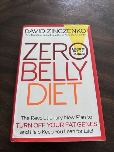 Zero Belly Diet : Lose up to 16 Lbs. in 14 Days! by David Zinczenko ...
