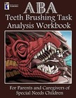 ABA TEETH BRUSHING TASK ANALYSIS WORKBOOK By Sarah Leanna Academics ...
