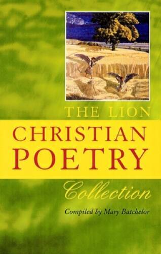 Christian Poetry Collection - Paperback By Batchelor, Mary - GOOD ...