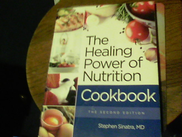 The Healing Power of Nutrition Cookbook by Stephen Sinatra MD | eBay