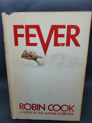 FEVER by Robin Cook 1982 1st Ed Book Club Edition Hardcover Putmans | eBay