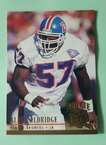1994 Ultra Football Card #376 Allen Aldridge Rookie - Denver Broncos | eBay