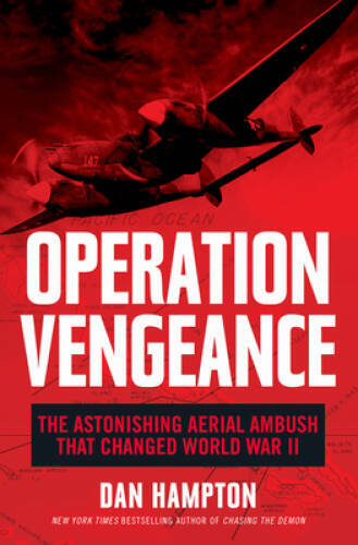 Operation Vengeance: The Astonishing Aerial Ambush That Changed World ...
