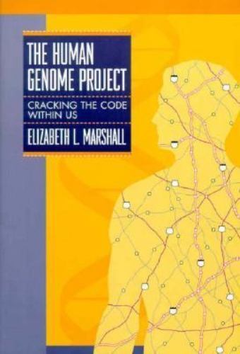 The Human Genome Project: Cracking the Code Within Us by Marshall ...