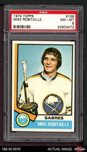 1974 Topps #159 Mike Robitaille Sabres PSA 8 - NM/MT | eBay