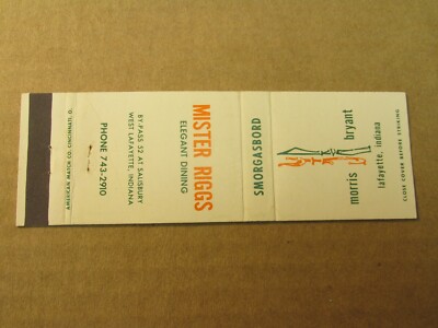 K464 Matchbook Cover Morris Bryant Mister Riggs Dining W Lafayette IN ...