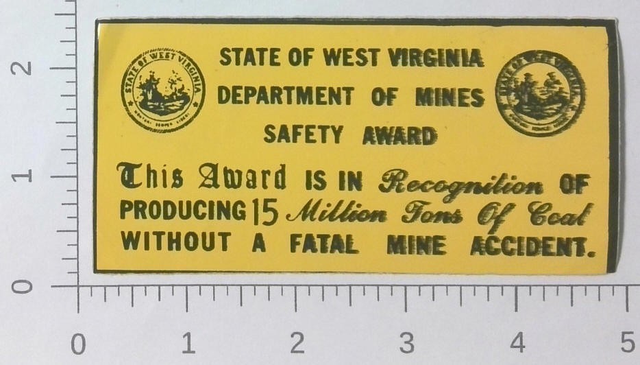 West Virginia Department of Mines Work Safety Award Coal Mining Sticker ...