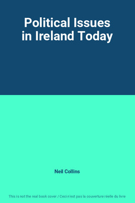 Political Issues in Ireland Today | eBay