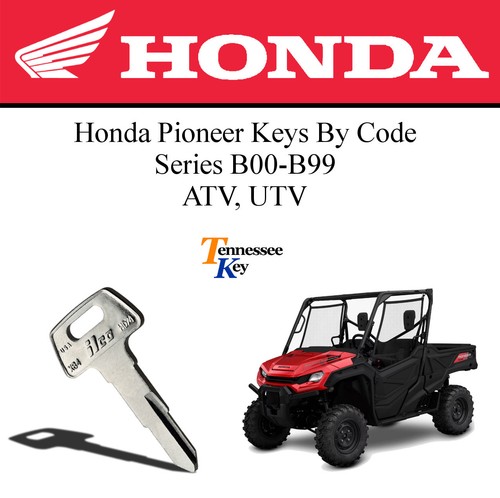 Honda Pioneer / ATV - UTV Key / Motorcycle Keys / Series B00 - B99 | eBay