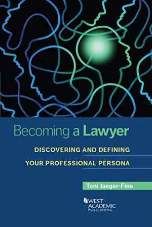 Becoming a Lawyer: Discovering and - Paperback, by Jaeger-Fine Toni ...
