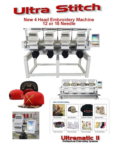 ULTRA STITCH EMBROIDERY MACHINE BY ULTRAMATIC II / 4 HEAD / 12 OR 15 ...