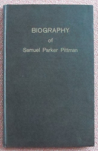 Samuel Parker Pittman ~ Biography ~ Church of Christ ~ 1954 ~ Hardback ...