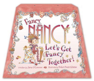 Let's Get Fancy Together! (Fancy Nancy) Jane O Connor | eBay
