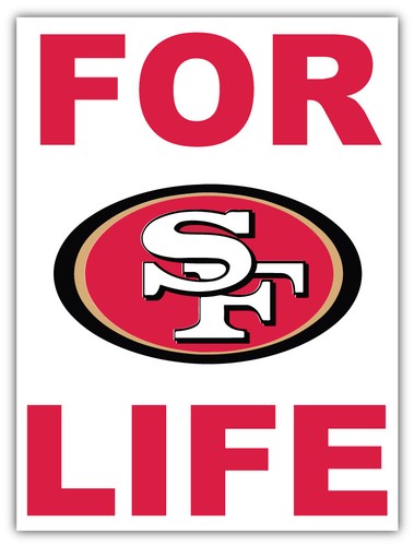 San Francisco 49ers For Life NFL Sport Car Bumper Sticker Decal "SIZES ...