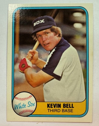 1981 Fleer #343 - Kevin Bell - Chicago White Sox | eBay