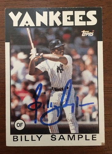 BILLY SAMPLE 1986 TOPPS AUTOGRAPHED SIGNED AUTO BASEBALL CARD YANKEES ...