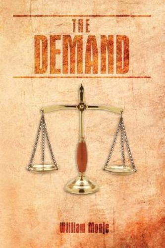 Demand by William Monje (2011, Trade Paperback) for sale online | eBay ...