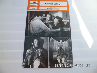 CARTE FICHE CINEMA 1948 ETERNEL CONFLIT Fernand Ledoux Annabella Louis Salou | eBay