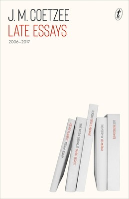 Late Essays: 2006-2017 by J.M. Coetzee (English) Paperback Book | eBay