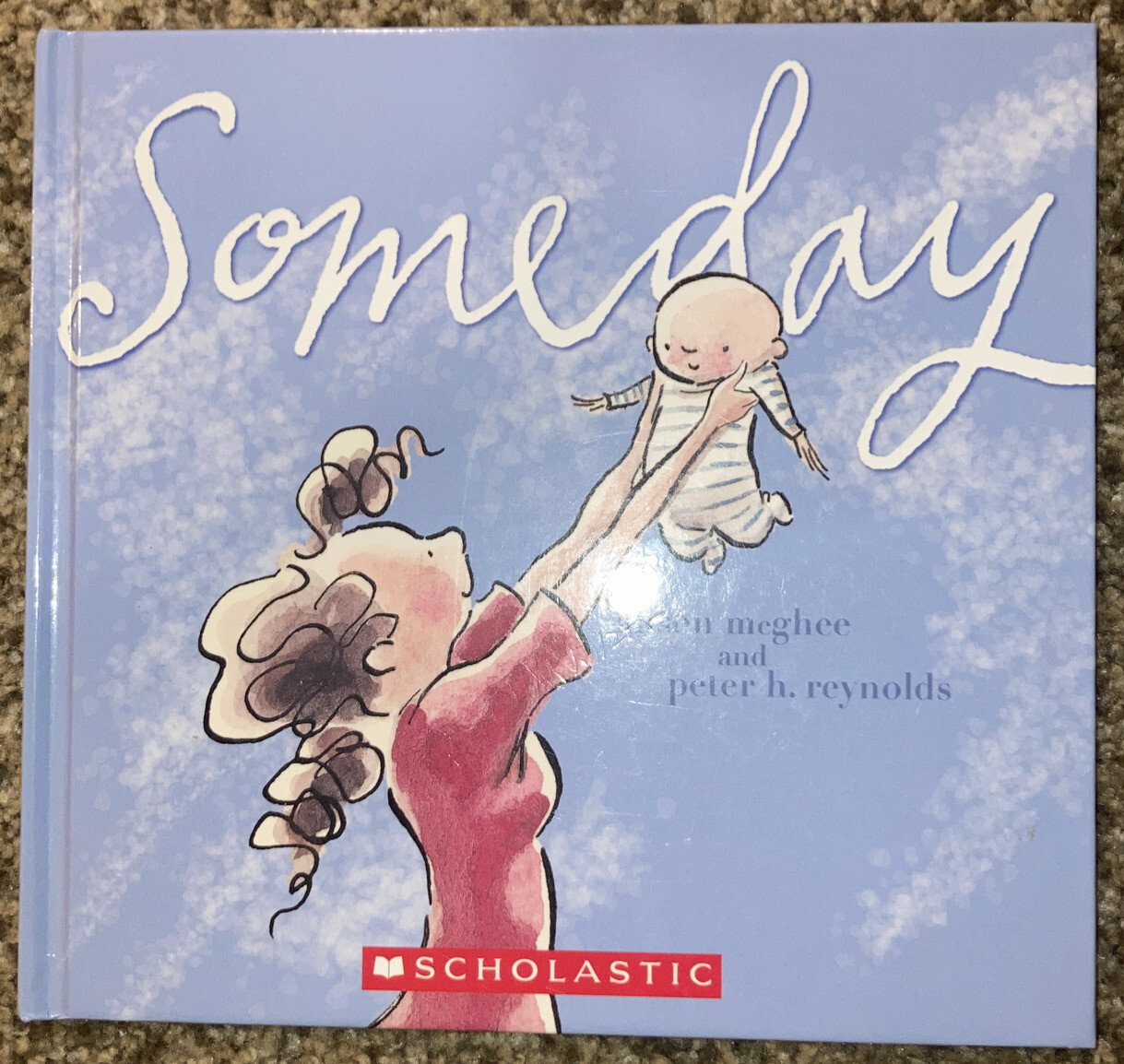 Someday by Alison McGhee (2007, Picture Book) 9781416928119| eBay