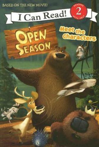 Open Season: Meet the Characters by Monique Z. Stephens (2006, Perfect ...