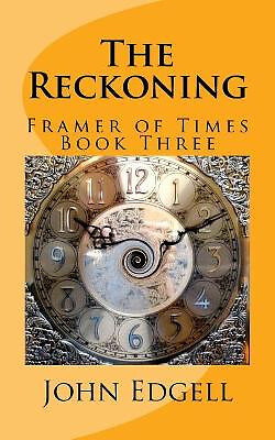 The Reckoning: Book Three By John Edgell - New Copy - 9781981186273 ...