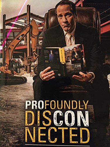 PROFOUNDLY DISCONNECTED : A TRUE CONFESSION FROM MIKE ROWE - Hardcover ...