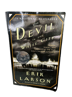 Devil in the White City Erik Larson Paperback National Book Award ...