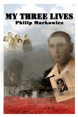 My Three Lives by Philip Markowicz (2009, Trade Paperback) for sale ...