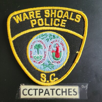 WARE SHOALS, SOUTH CAROLINA POLICE SHOULDER PATCH SC | eBay