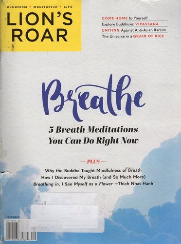 Lion's Roar Magazine -September, 2021 *' Buddhism- Meditation- Life ...