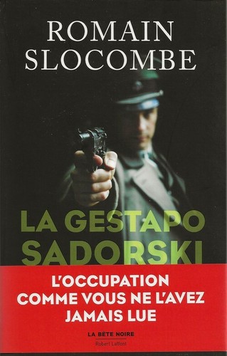 EO SP ROMAIN SLOCOMBE + SUPERBE DÉDICACE + BANDEAU : LA GESTAPO ...