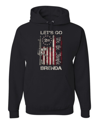 Let's Go Brenda 2nd Amendment We the People Unisex Hoodie Sweatshirt | eBay