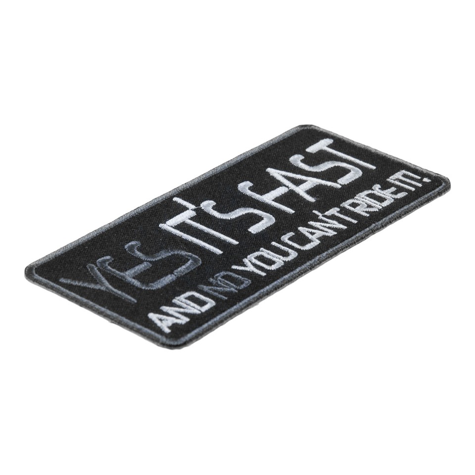 Yes It's Fast And No You Can't Ride It Patch, Biker Sayings Patches | eBay