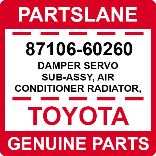 87106-60260 Toyota Servo SUBAssy Genuine OEM Part for sale online | eBay