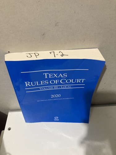 Texas Rules of Court Volume 3 - Local - Paperback By Thomson Reuters ...