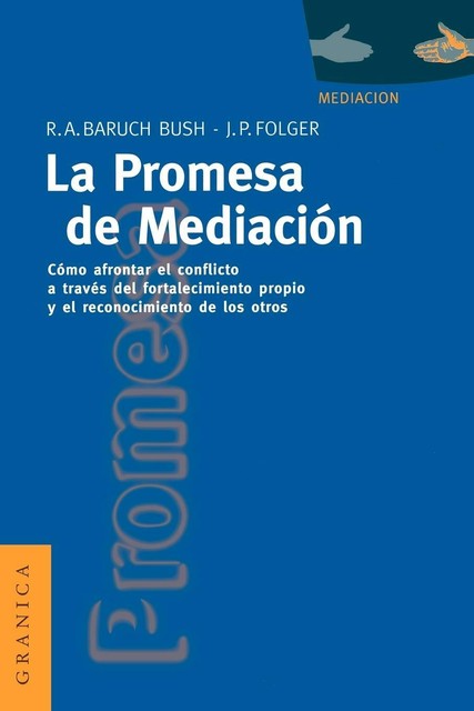 La Promesa de la Mediación von Robert A. Baruch (1996, Taschenbuch ...