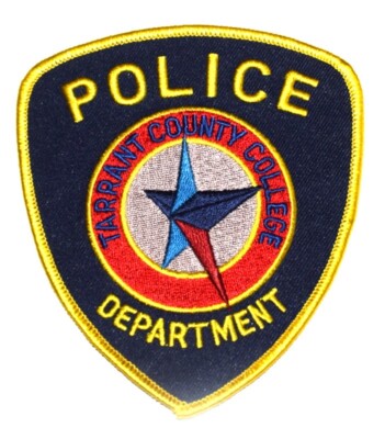 TARRANT COUNTY COLLEGE TCC TEXAS TX UNIVERSITY SCHOOL CAMPUS Police ...