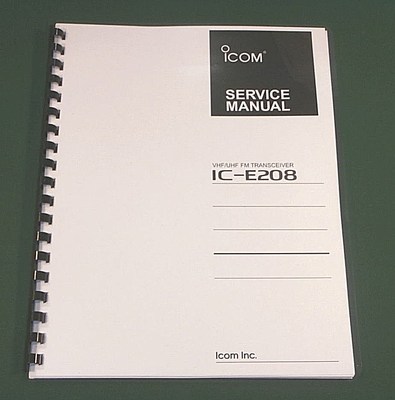 Icom IC-E208 Service Manual: Full color with all 11" X 17" Foldout ...