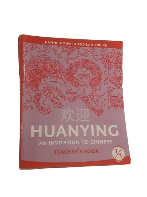 Huanying by Howard (2008, Paperback, Teacher's Edition of Textbook) for ...