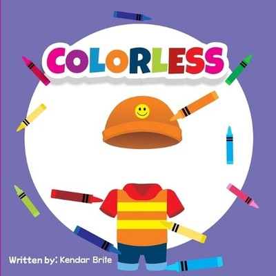 Colorless: The Invisible Boy by Kendar Brite (English) Paperback Book ...